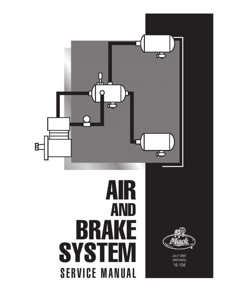 MACK TRUCKS, Air & Brakes system Workshop Repair Service Manual PDF ...
