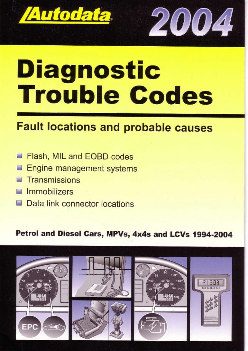 Diagnostic Trouble Codes 2004 Autodata PDF Download Service Manual Diagnostic Trouble Codes 2004 Autodata PDF Download Service Manual