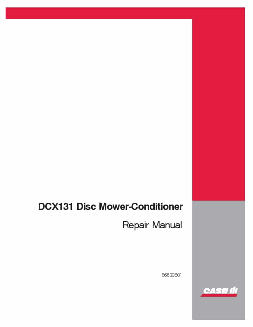 Case DCX131 Disc Mower-Conditioner Repair Service Manual PDF Download ...
