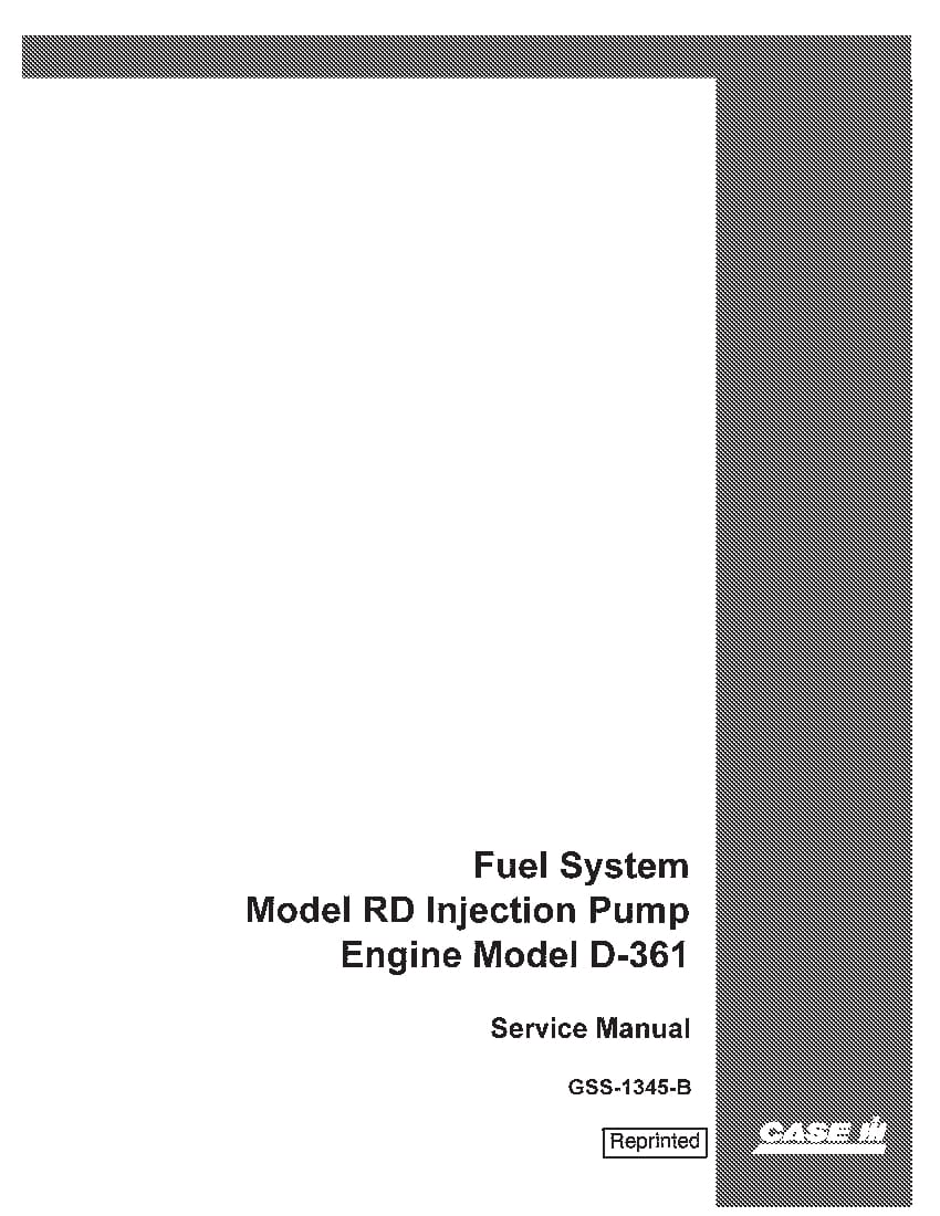 Case Fuel System Model RD Injection Pump Engine Model D-361 Repair ...