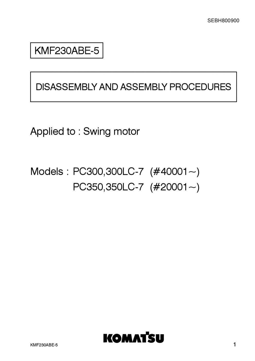 Disassy & Assy Procedure Pc350-7 [Sn: 20001 - Up] Swing Motor Kmf230Abe ...