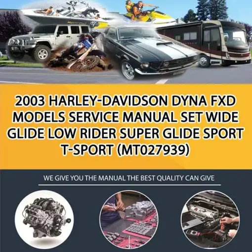 2003 Harley-Davidson Dyna Fxd Models Service Manual Set Wide Glide Low ...