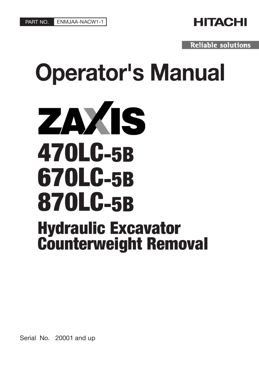 Hitachi ZAXIS470LC-5B ZAXIS670LC-5B ZAXIS870LC-5B Hydraulic Excavator ...